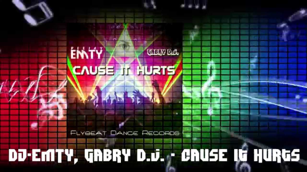 DJ-EmTy & Gabry d.j. - Cause It Hurts (VIDEO TEASER) - YouTube