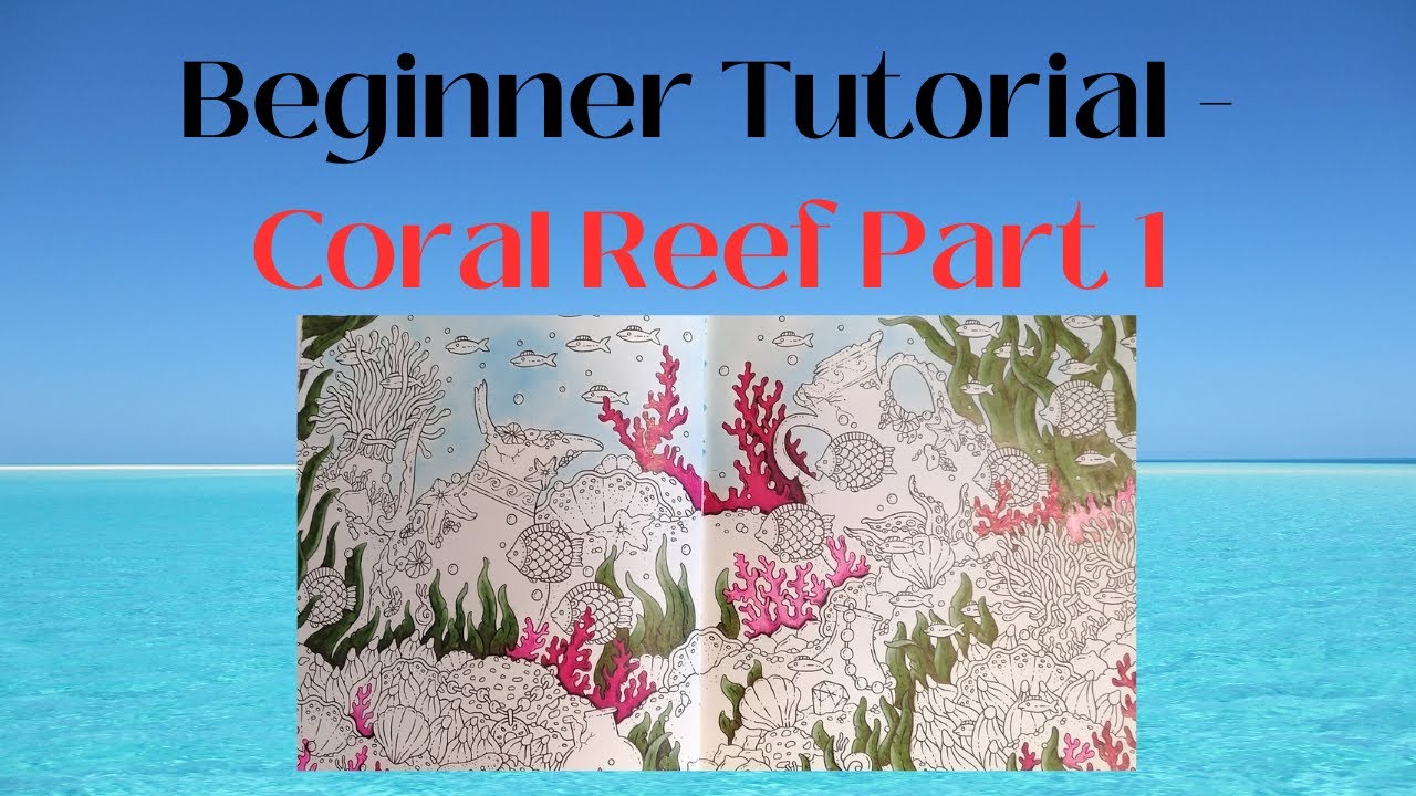 BEGINNER TUTORIAL - Coral Reef Part 1 - From Hanna Karlzon´s Atlantis #tutorial #atlantis # ...