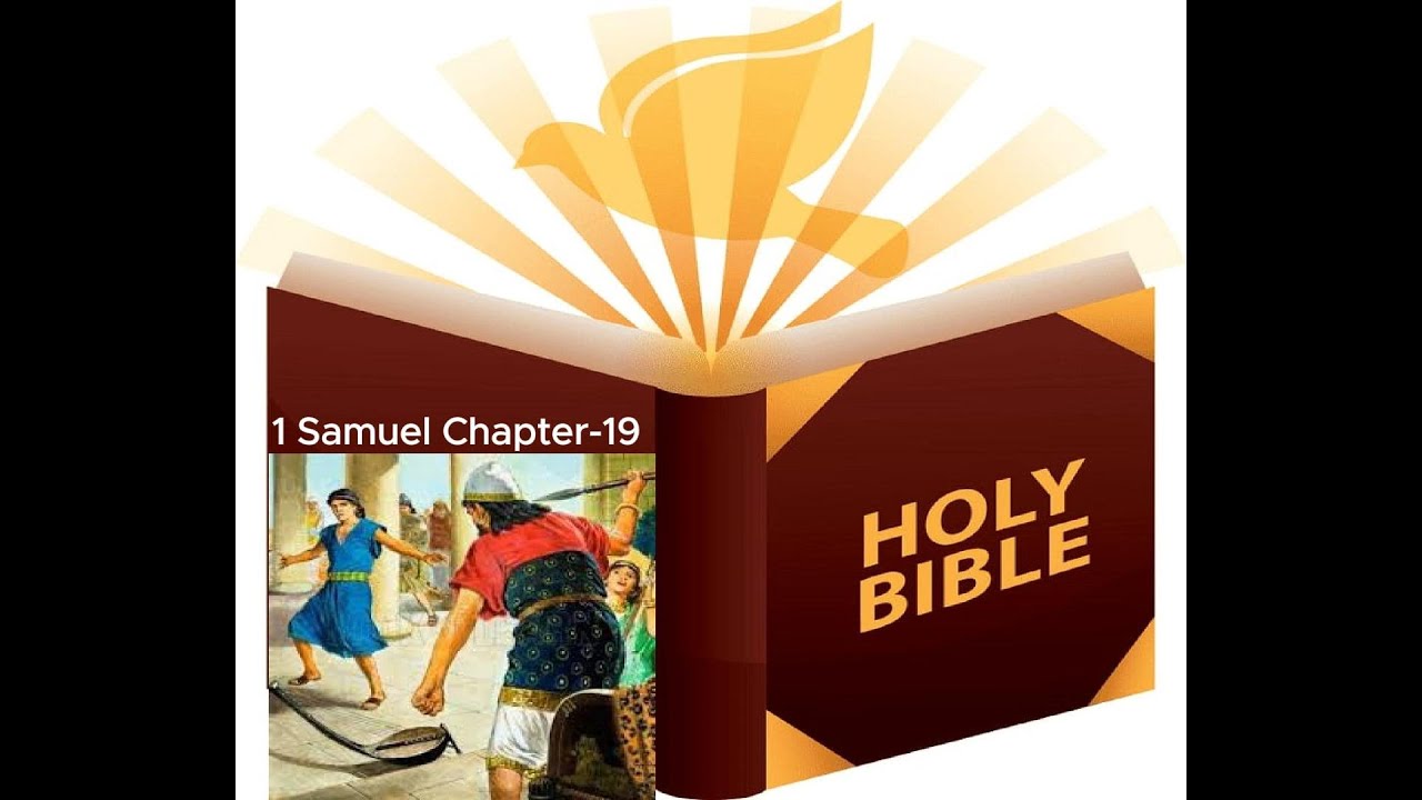 1 Samuel Chapter-19 "Saul Tries to Kill David"-Old Testament - Book9 ...