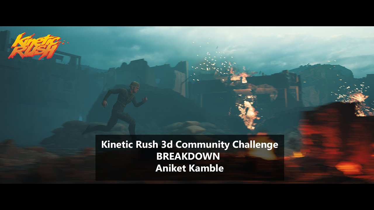 World War - Kinetic Rush 3d Community Challenge Breakdown - YouTube