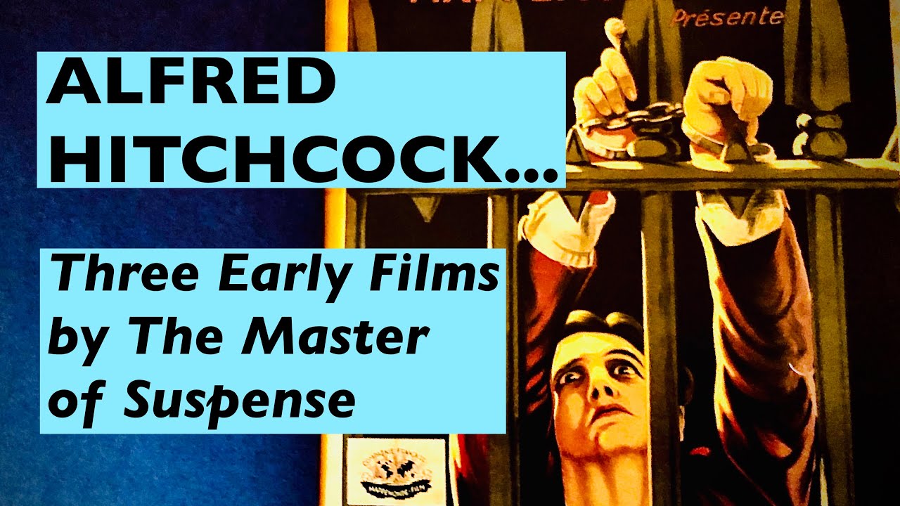 Alfred Hitchcock: Three Early Films by the Master of Suspense - YouTube