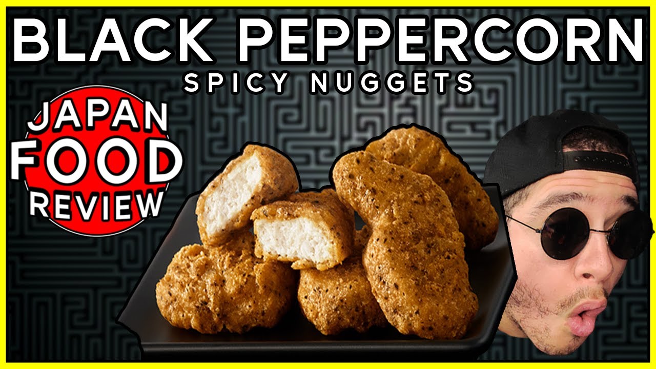 McDonald's NEW Spicy Black Peppercorn Nuggets | Fast Food Japan - YouTube