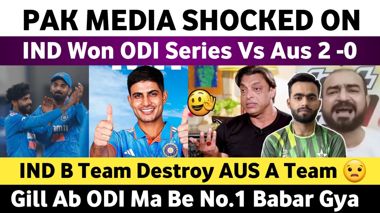 Pak Media Shocked on Ind Beat Aus 2nd Odi 2023 | Ind B Team Destroy Aus ...