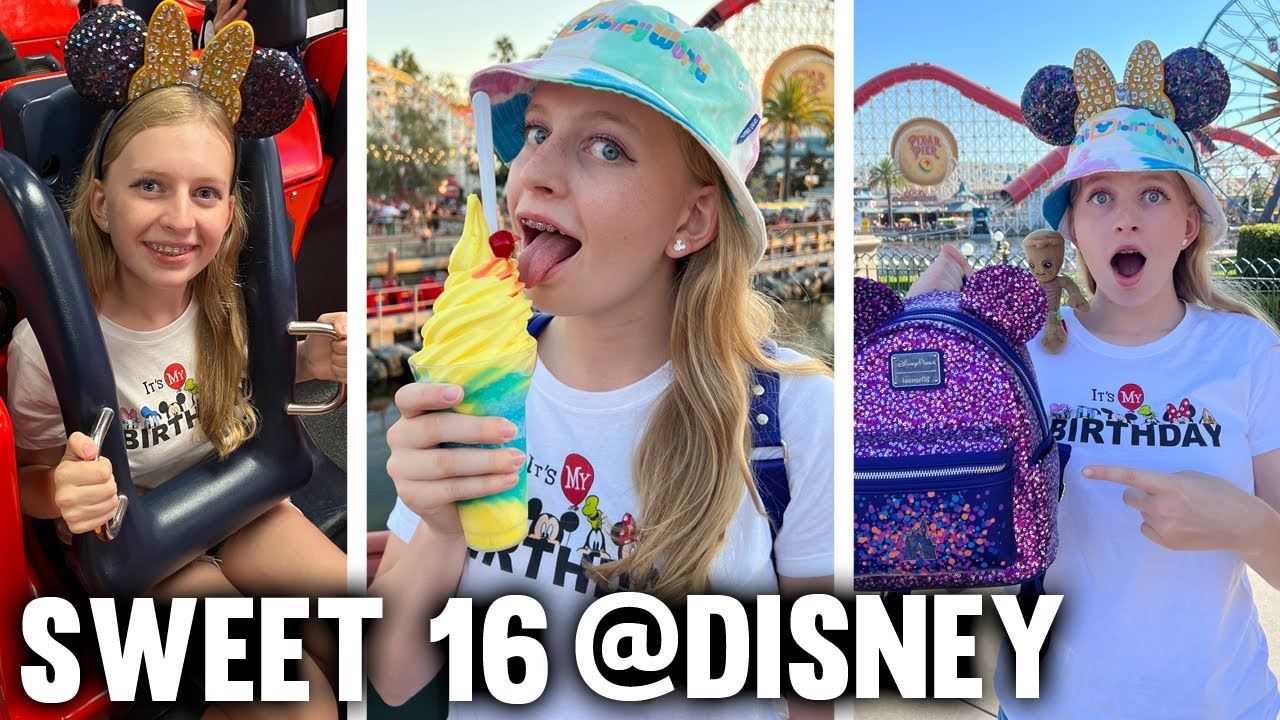 Alyssa Turns 16 at Disneyland! - YouTube