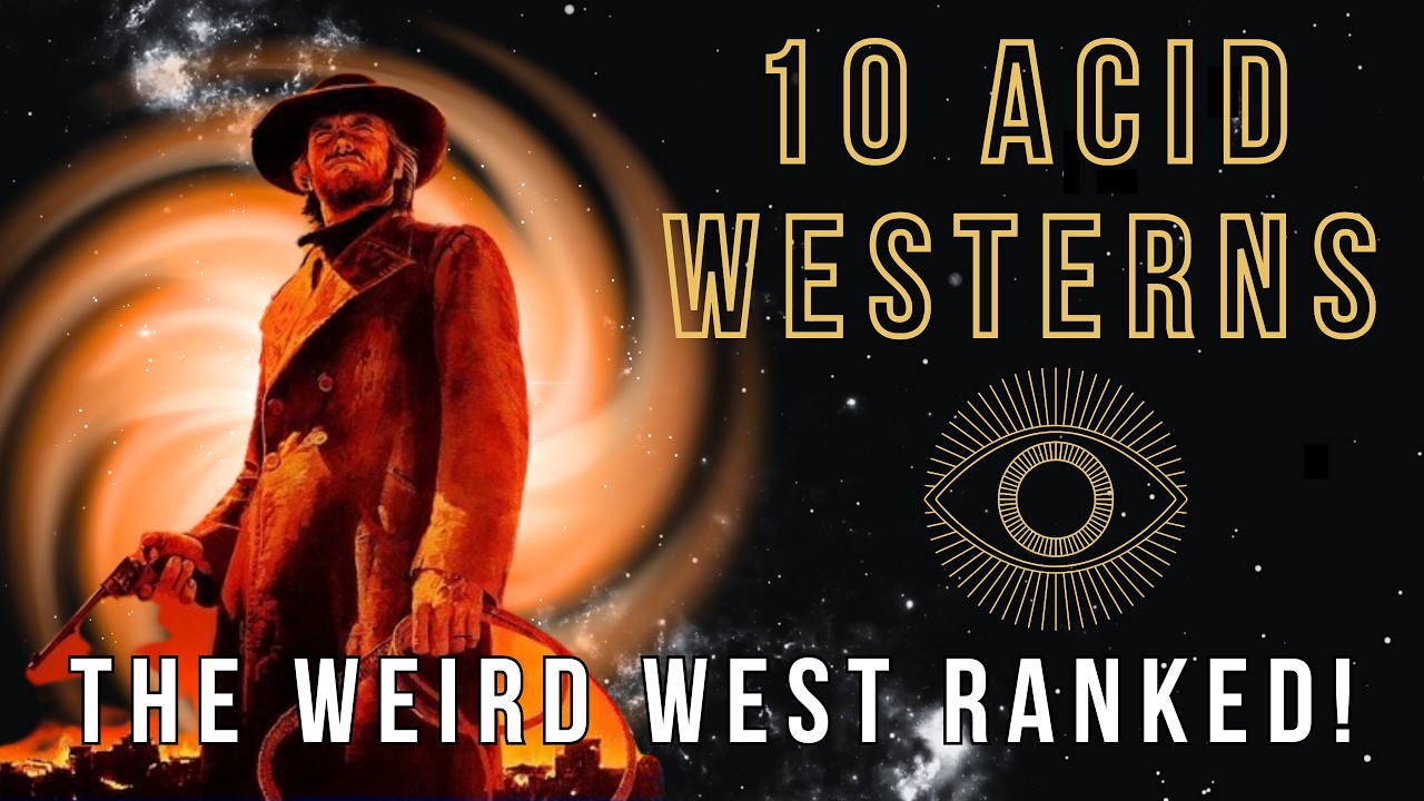 10 Psychedelic Acid Western Movies RANKED - YouTube