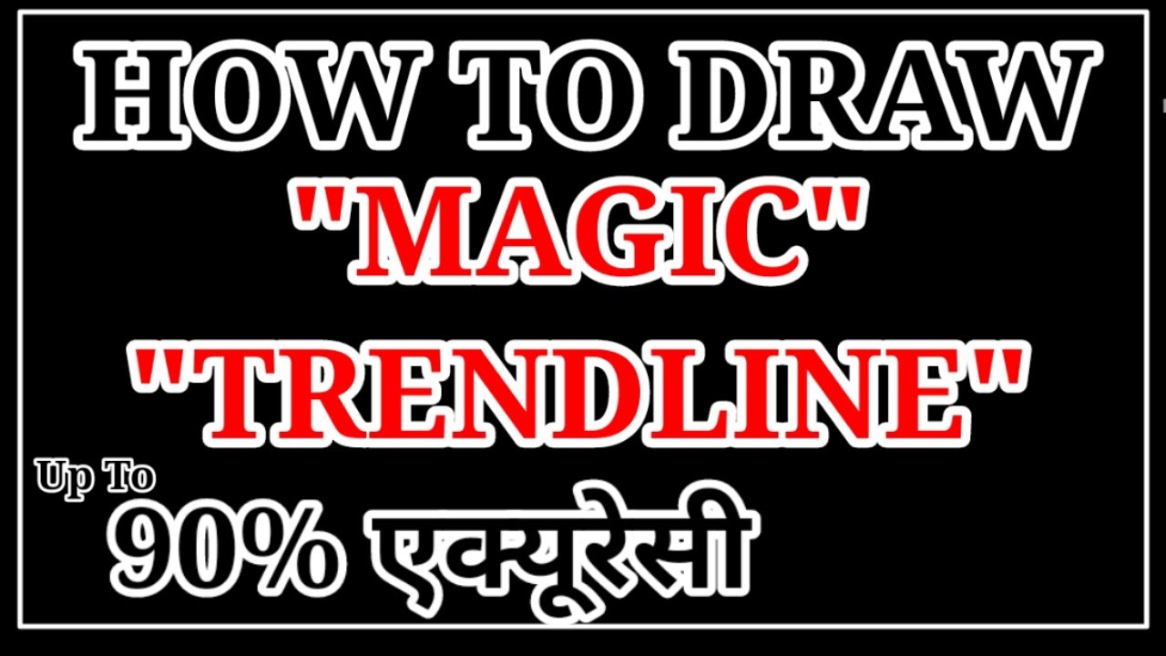 How to draw trend line | how to draw correct trendline | what is magic ...