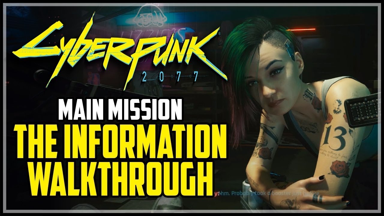 The Information Cyberpunk 2077 Mission walkthrough - YouTube