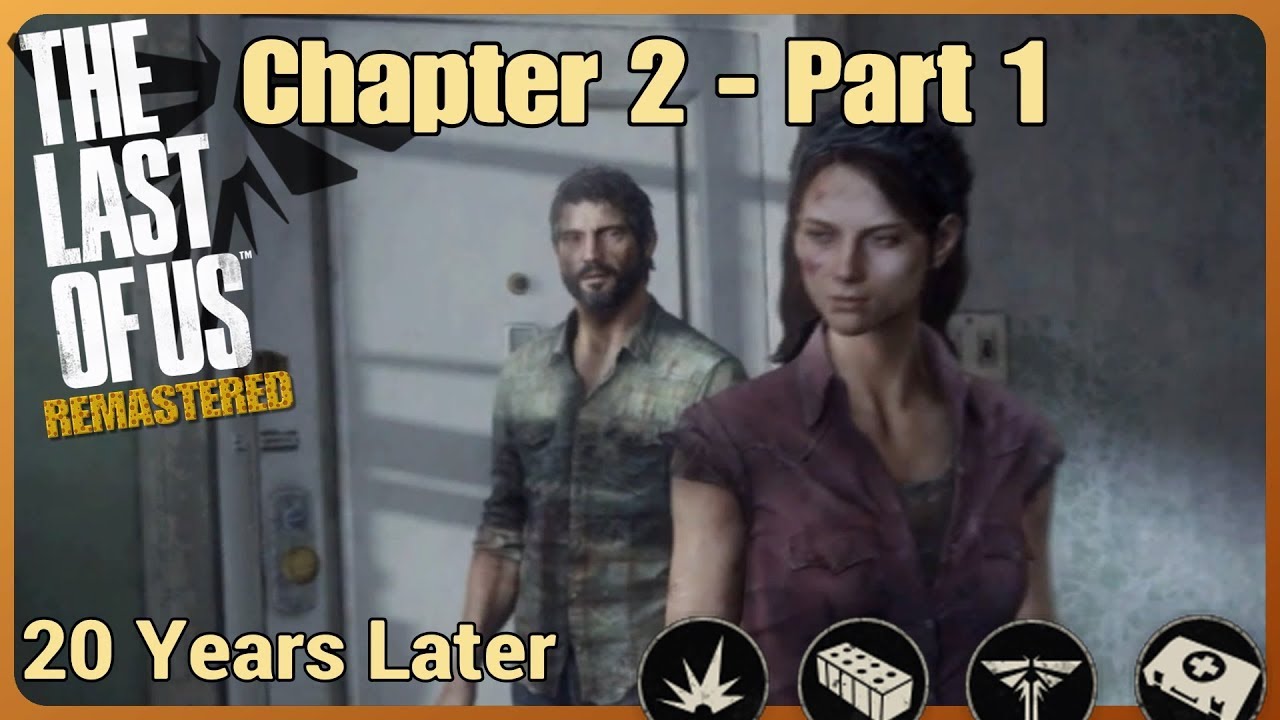 The Last of Us™ - Chapter 2: "20 Years Later" (Part 1) - YouTube