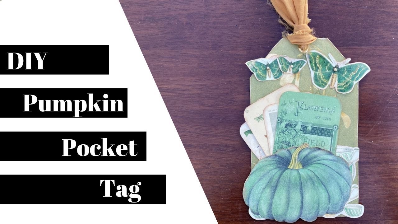 DIY Pumpkin Pocket Tag by Anna! - YouTube