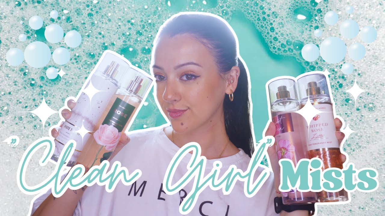 Top 10 "Clean Girl" Fragrance Mists!🧼🫧 - YouTube
