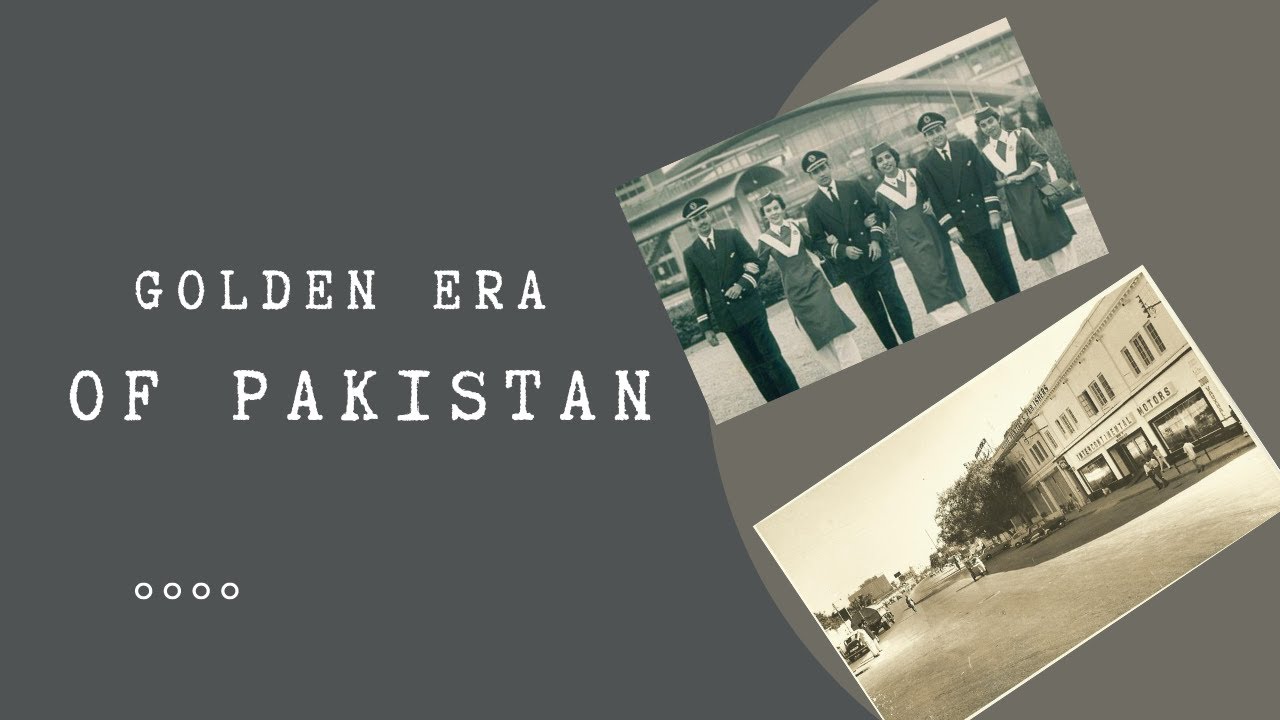 Golden ERA of Pakistan | Vintage Pakistan | Nostalgic Pakistan - YouTube
