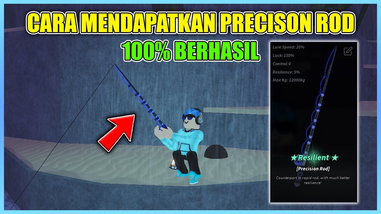 CARA MENDAPTAKAN PRECISON ROD DI FISCH 100% BERHASIL - Roblox Indonesia ...