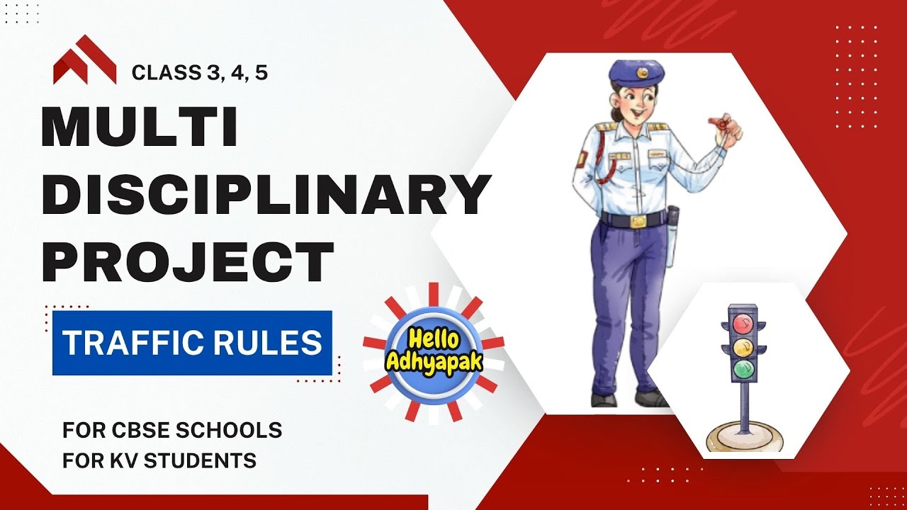 MDP | Multi Disciplinary Project | Traffic Rules | #helloadhyapak #class3 #kv #cbse #ncert - YouTube