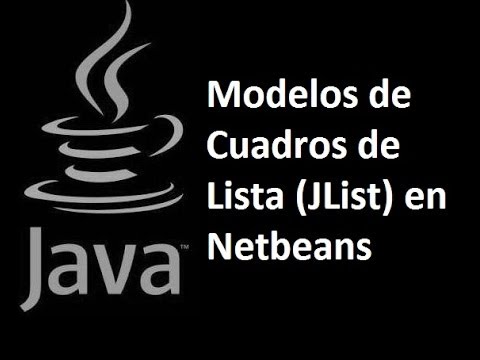 Java - JList en Netbeans (Modelos de Cuadros de Lista) - YouTube