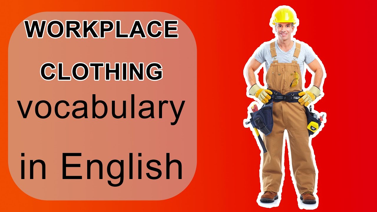 Workplace clothing vocabulary in English language #clothing - YouTube