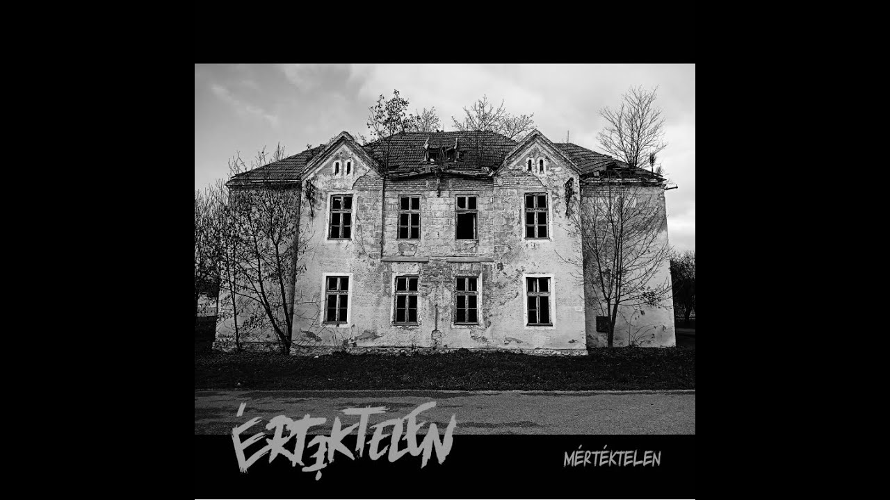 Értéktelen - Mértéktelen [Full] (2021) - black metal psychedelic sludge - YouTube