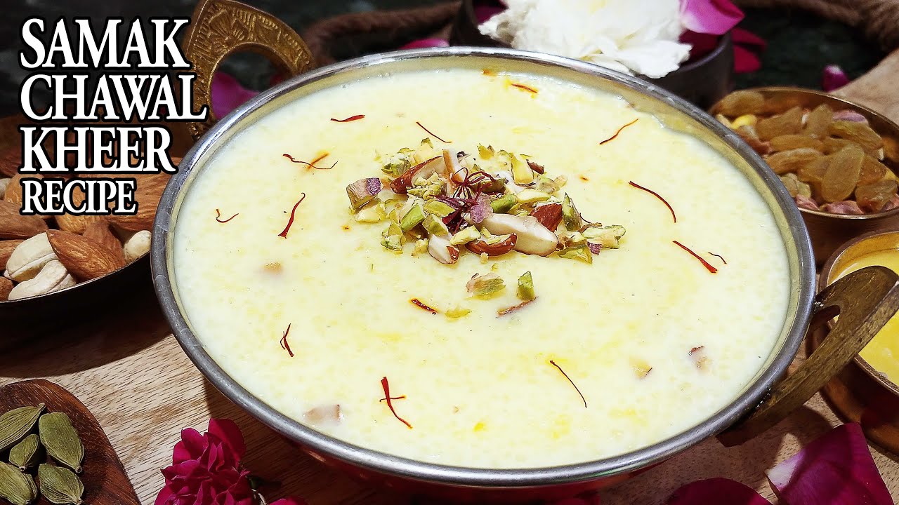 समाक के चावल की खीर नवरात्री स्पेशल | Samak Chawal Kheer | Navratri ...