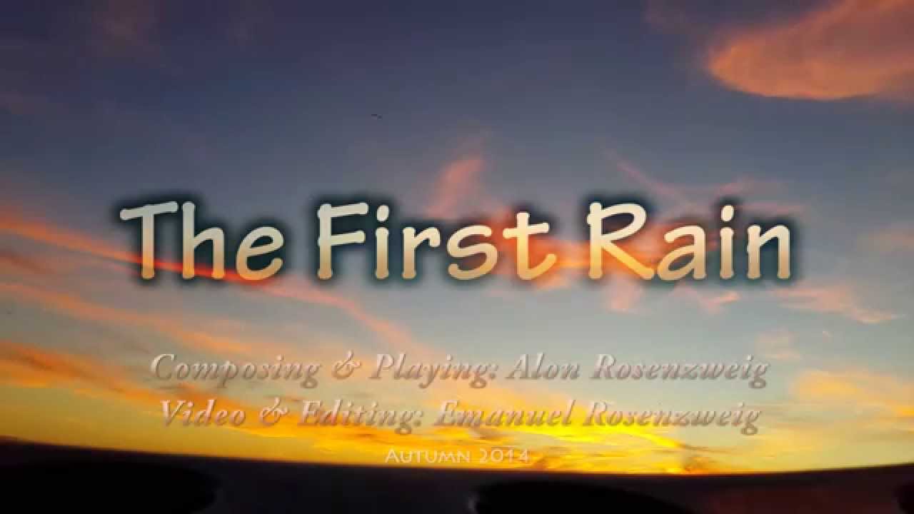 The First Rain - YouTube