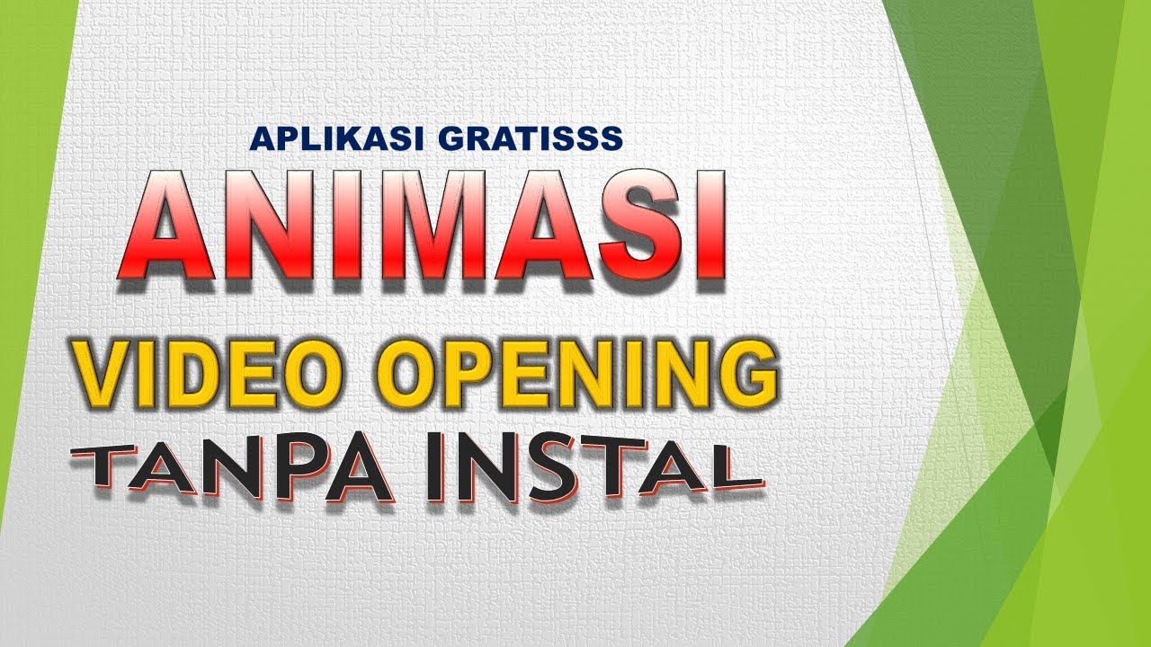 Cara Mudah Membuat Animasi Video Opening GRATISS tanpa INSTAL Aplikasi ...