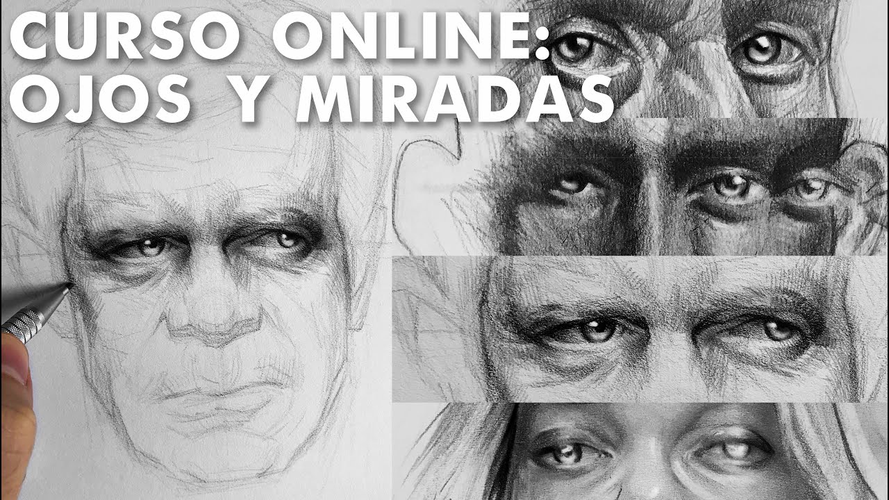 Curso Online: Dibujo de Ojos y Miradas Expresivas - YouTube