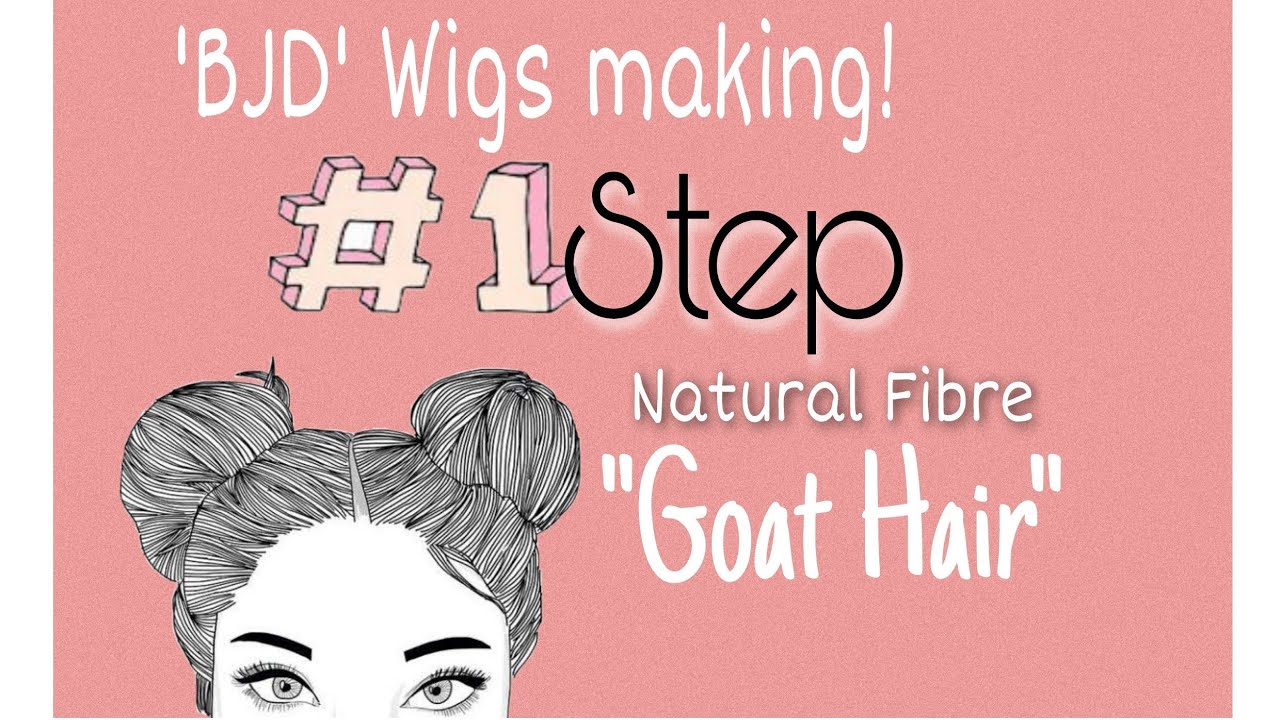 BJD Wig Making - Natural Fibre "Goat Hair" - YouTube