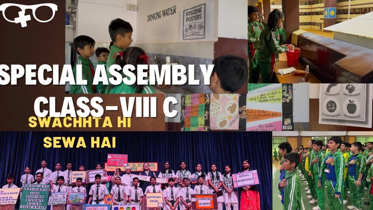 SPECIAL ASSEMBLY | CLASS VIII-C | SWACHHTA HI SEWA HAI | CARMEL CONVENT SR SEC SCHOOL |RATANPUR ...