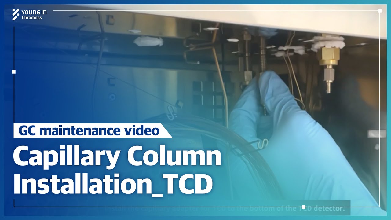 [GC Maintenance] Capillary Column Installation_TCD | ChroZen GC - YouTube