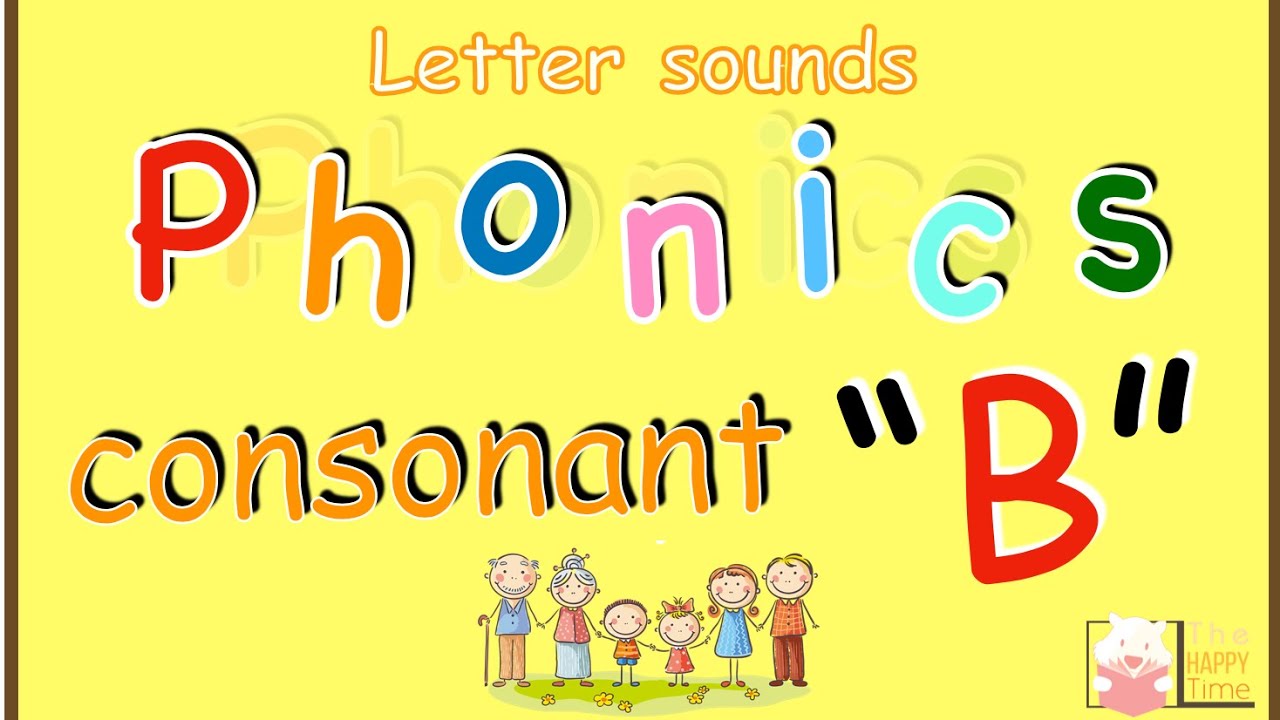 Phonics consonant “b” พยัญชนะ “b” เทียบเสียง อังกฤษ ไทย ตัว b + คำศัพท์ ...