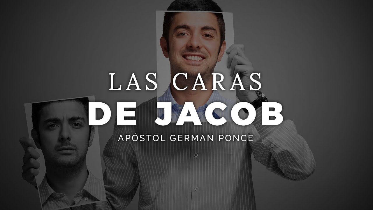 Apóstol German Ponce │Las Caras De Jacob │ domingo pm 09 agosto 2020 ...