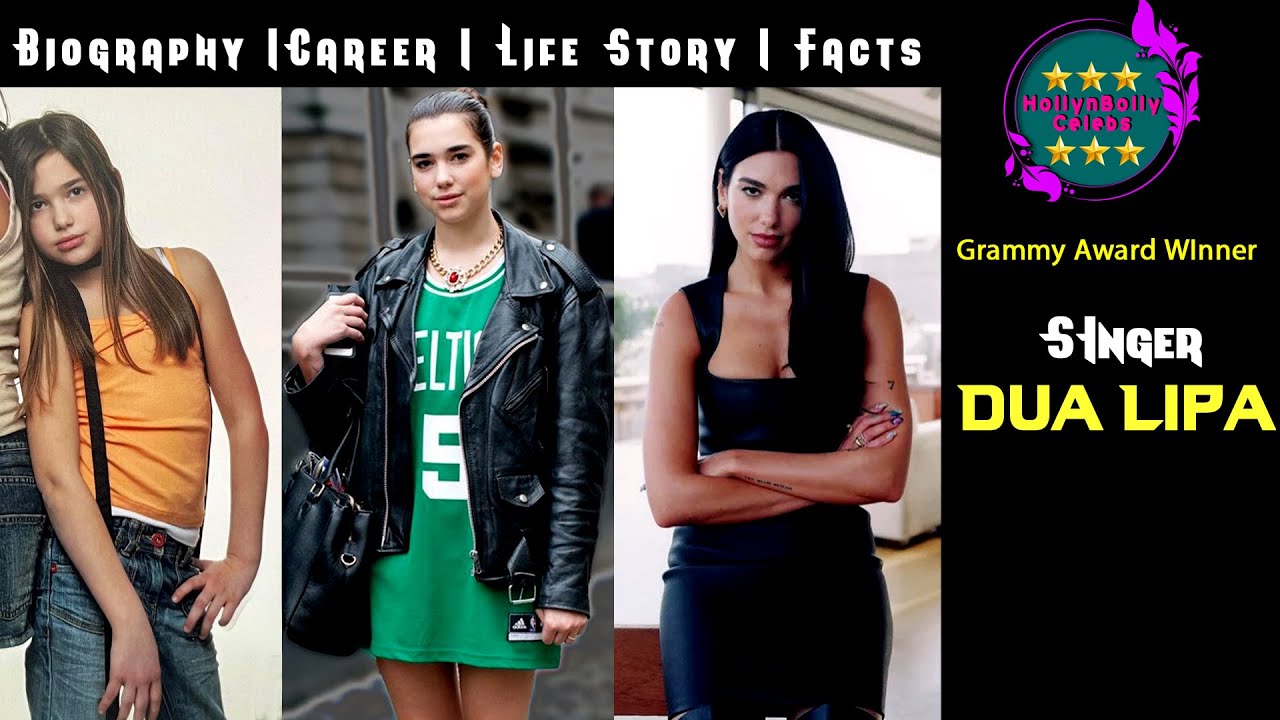 How Dua Lipa Became a Singing Sensation! | Dua Lipa Biography | Career ...