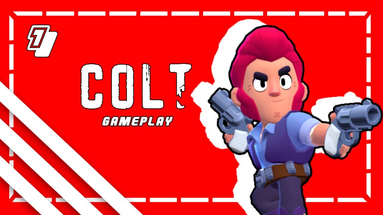 Colt - Brawl Stars Gameplay #1 - YouTube