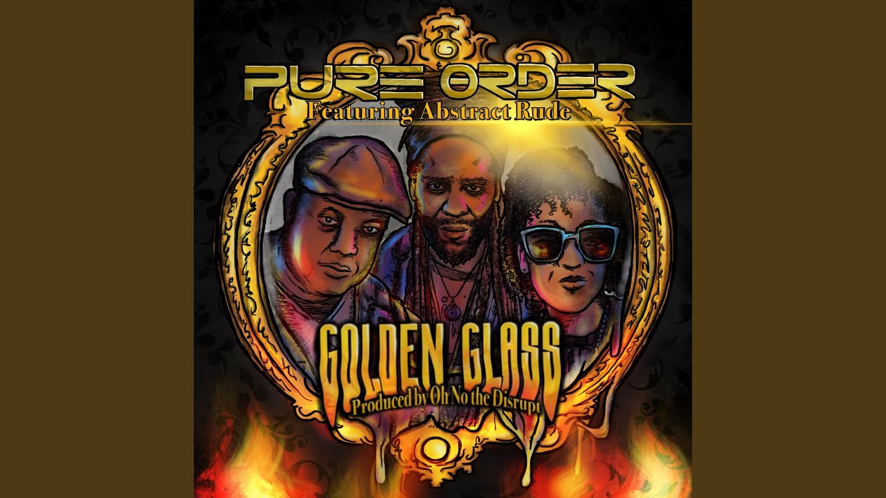 Golden Glass (feat. Abstract Rude) - YouTube