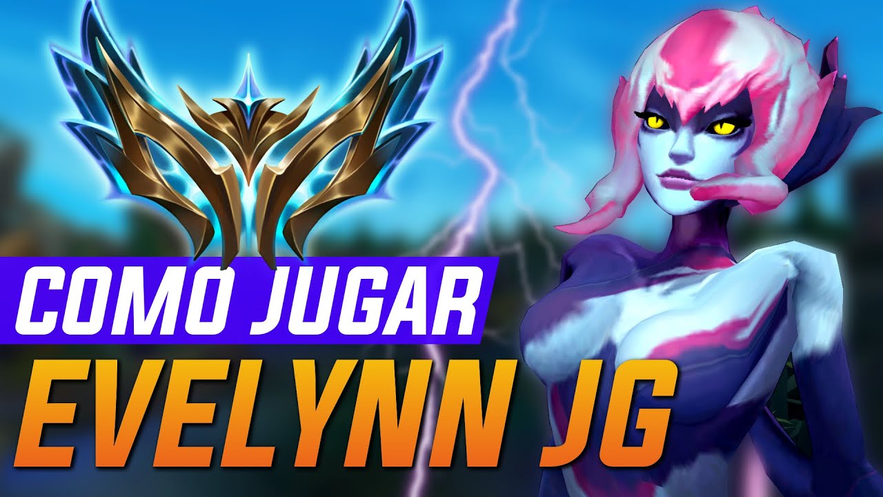 🏆 SORPRENDE A TODOS como el TOP1 CHALLENGER con EVELYNN | GUIA EVELYNN ...