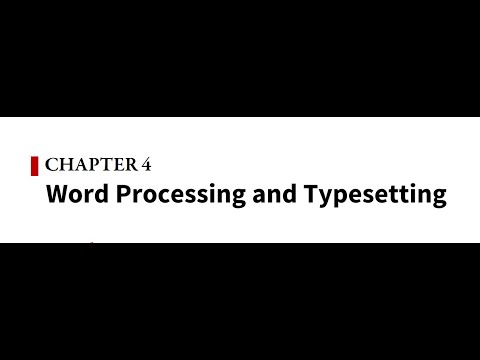 Word Processing and Typesetting | Chapter 04 - YouTube