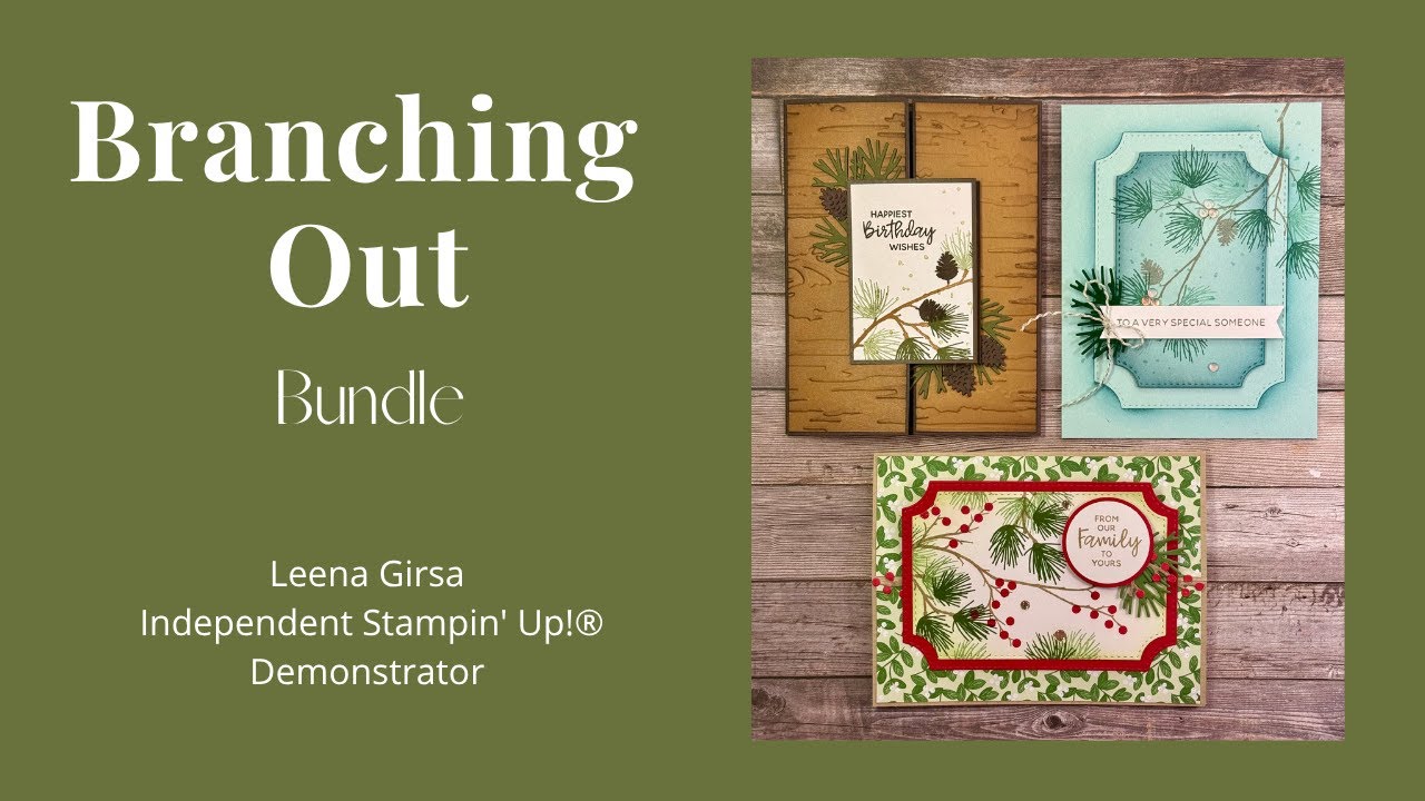 Three Ideas for the Branching Out Bundle by Stampin’ Up!® - YouTube