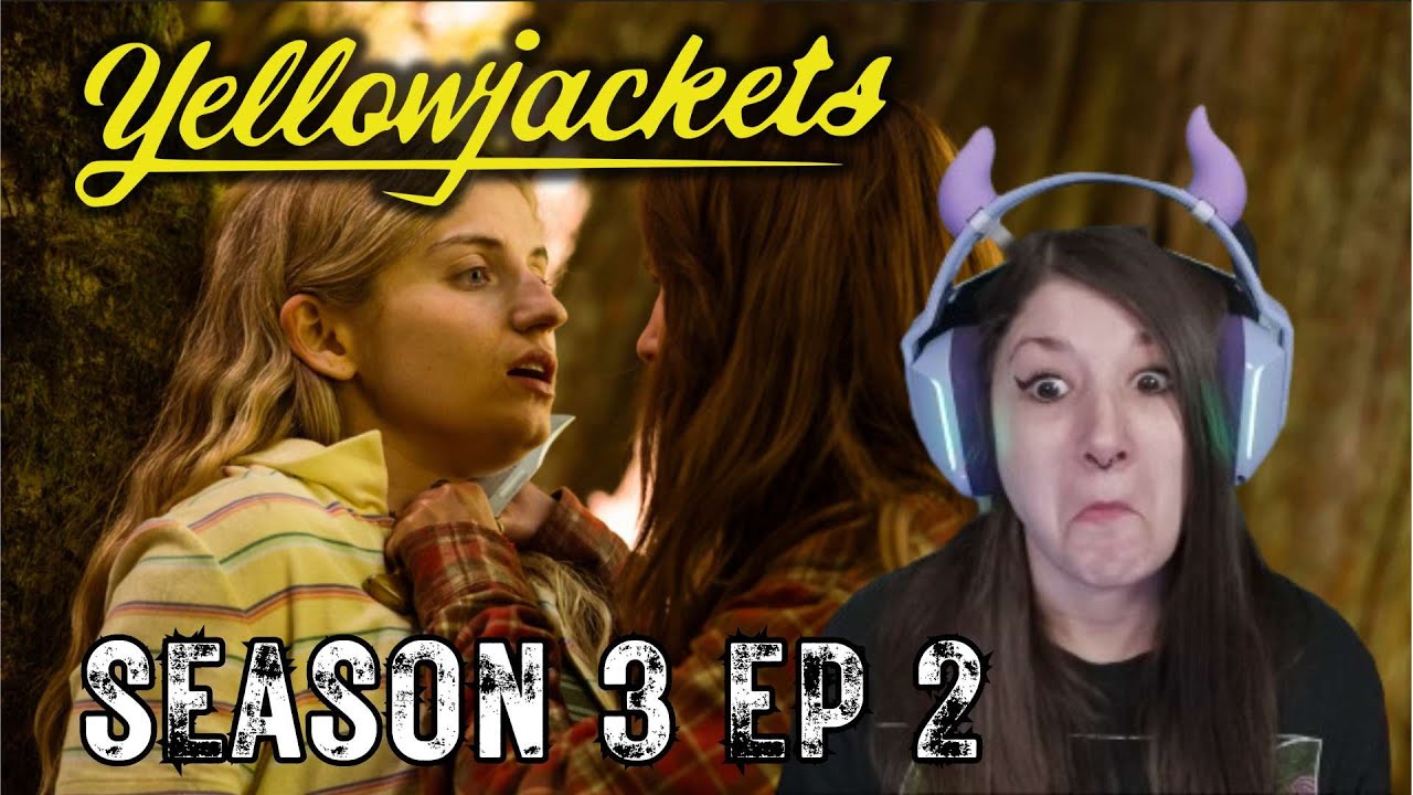 YELLOWJACKETS SEASON 3 EPISODE 2 REACTION & THOUGHTS - YouTube