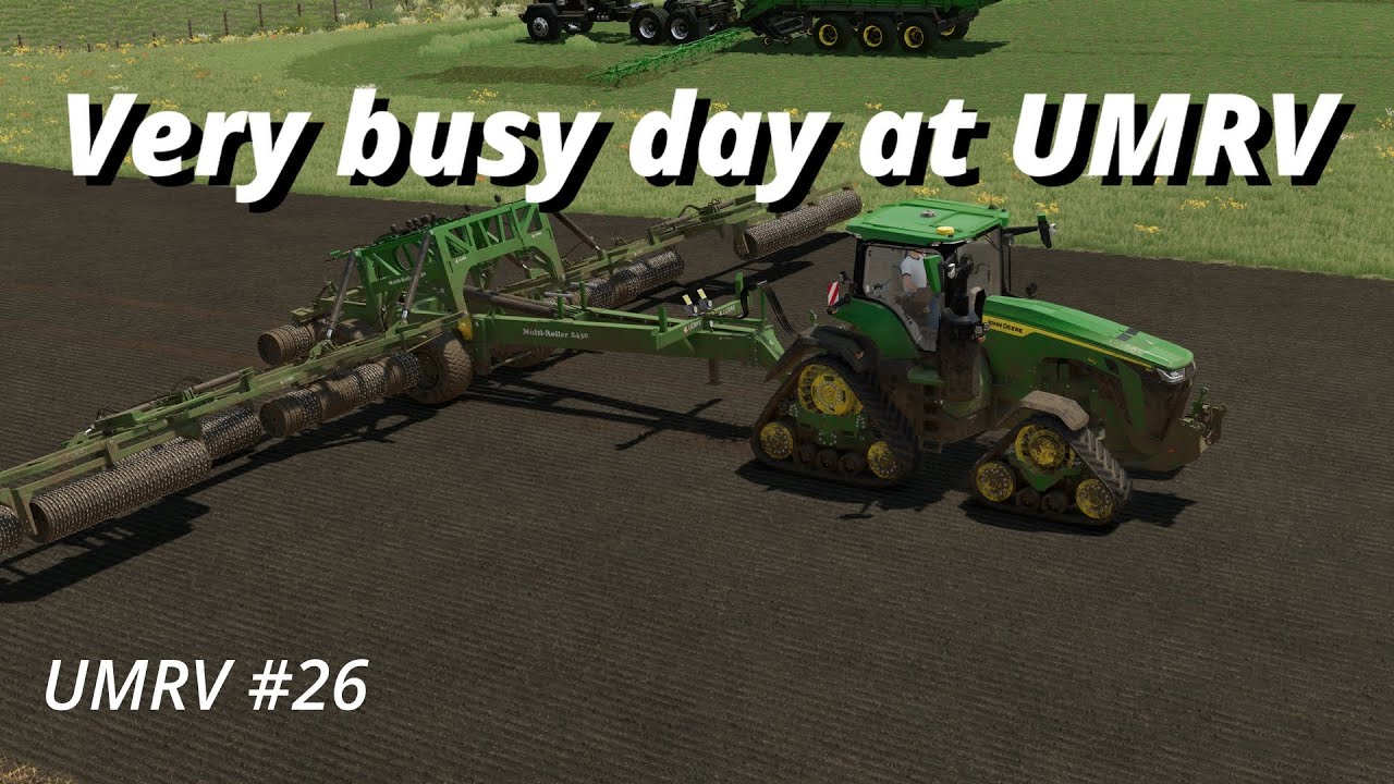 FS22 UMRV by DJ Modding Episode 26 - Busy day. - YouTube