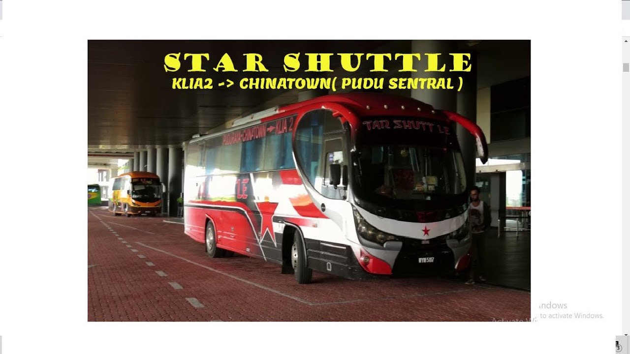Trải Nghiệm STAR SHUTTLE BUS về PUDU SENTRAL - YouTube