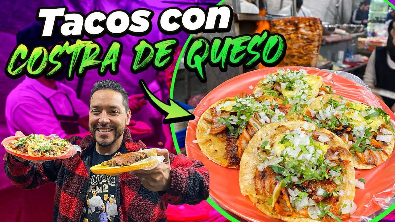 Los TACOS con COSTRA DE QUESO donde comen LOS FAMOSOS 🌶️🔥 - YouTube