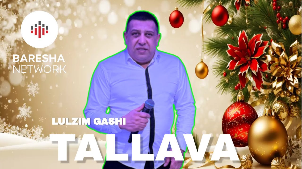 Lulzim Gashi - TALLAVA ( 2026 ) Per Namon Bossi - YouTube