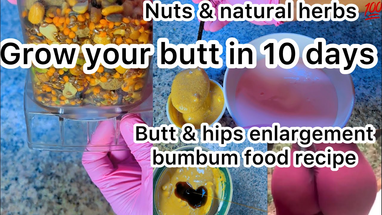 Butt & hips enlargement bumbum food recipe - YouTube