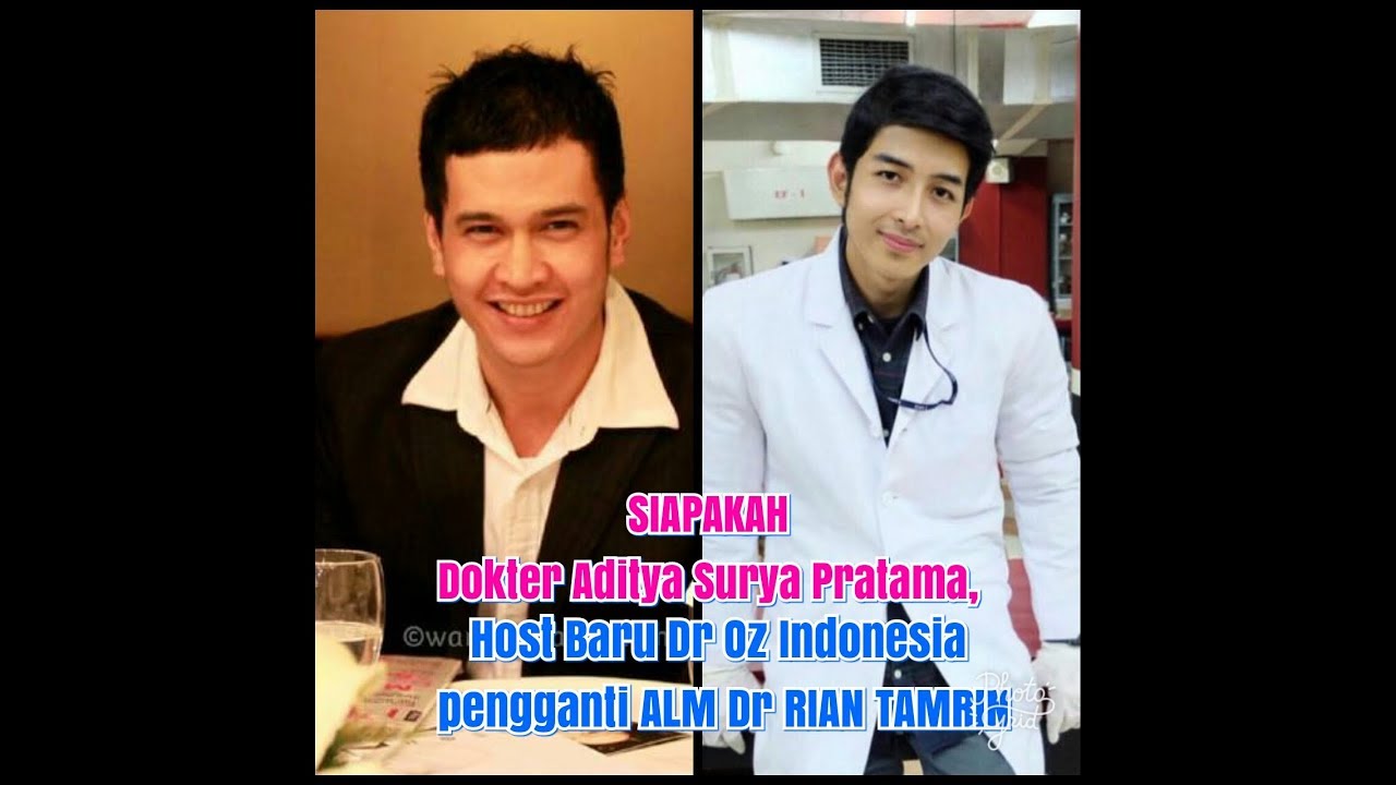 Dr ADITYA SURYA PRATAMA|host Baru DR.OZ INDONESIA - YouTube