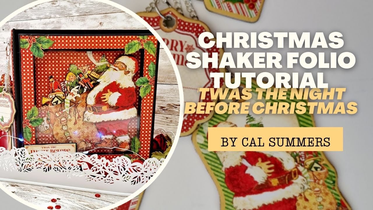 Christmas Shaker Folio - Twas the Night Before Christmas - by Cal ...