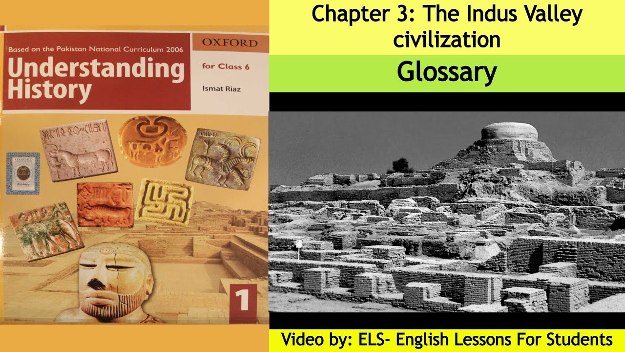 Chapter 3: The Indus Valley civilization (Understanding History Book 1 ...