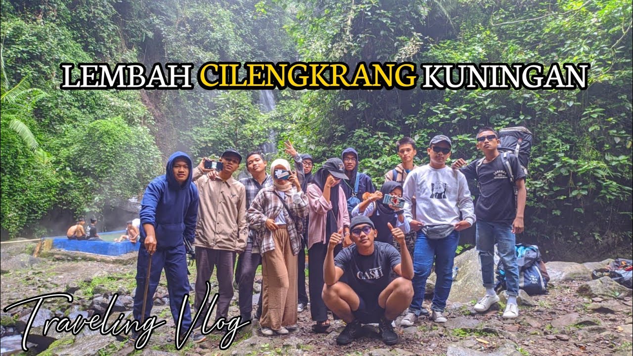 LEMBAH CILENGKRANG GUNUNG CEREMAI KUNINGAN | Ada Air Panas Dan Terjun ...