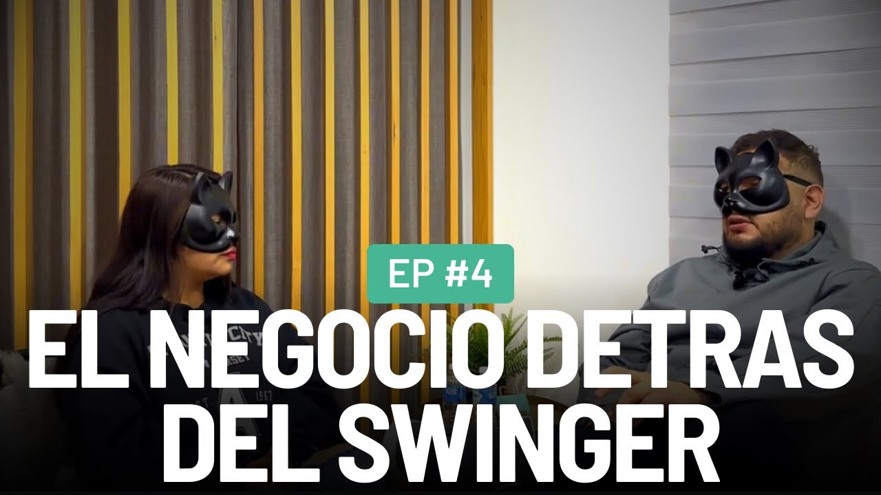 Lunamor sw T:2 E:4 “El negocio detrás del swinger” - YouTube