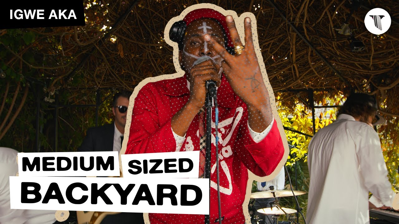 Igwe Aka Live in the Medium Sized Backyard - YouTube