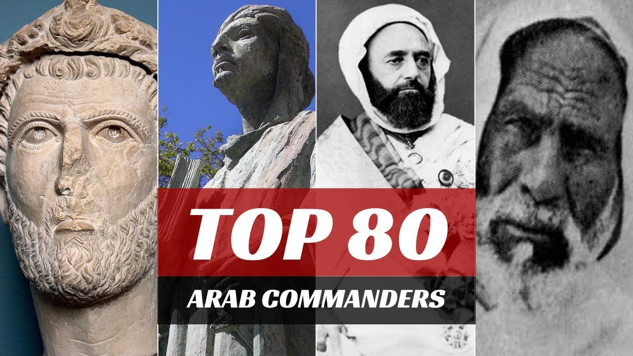 Ranking the Top 80 Greatest Arab Generals - YouTube