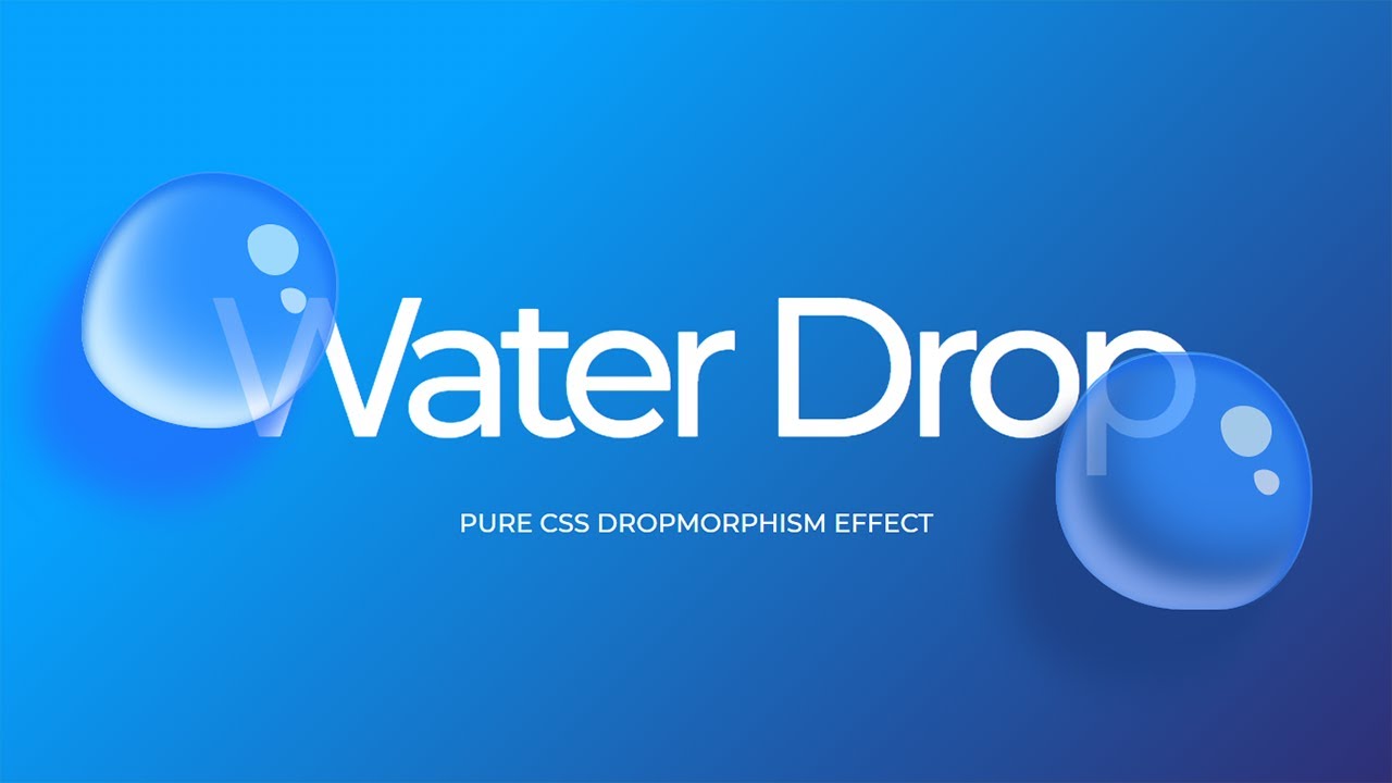 Water Drop - Pure CSS Illustration | NoorHUB - YouTube