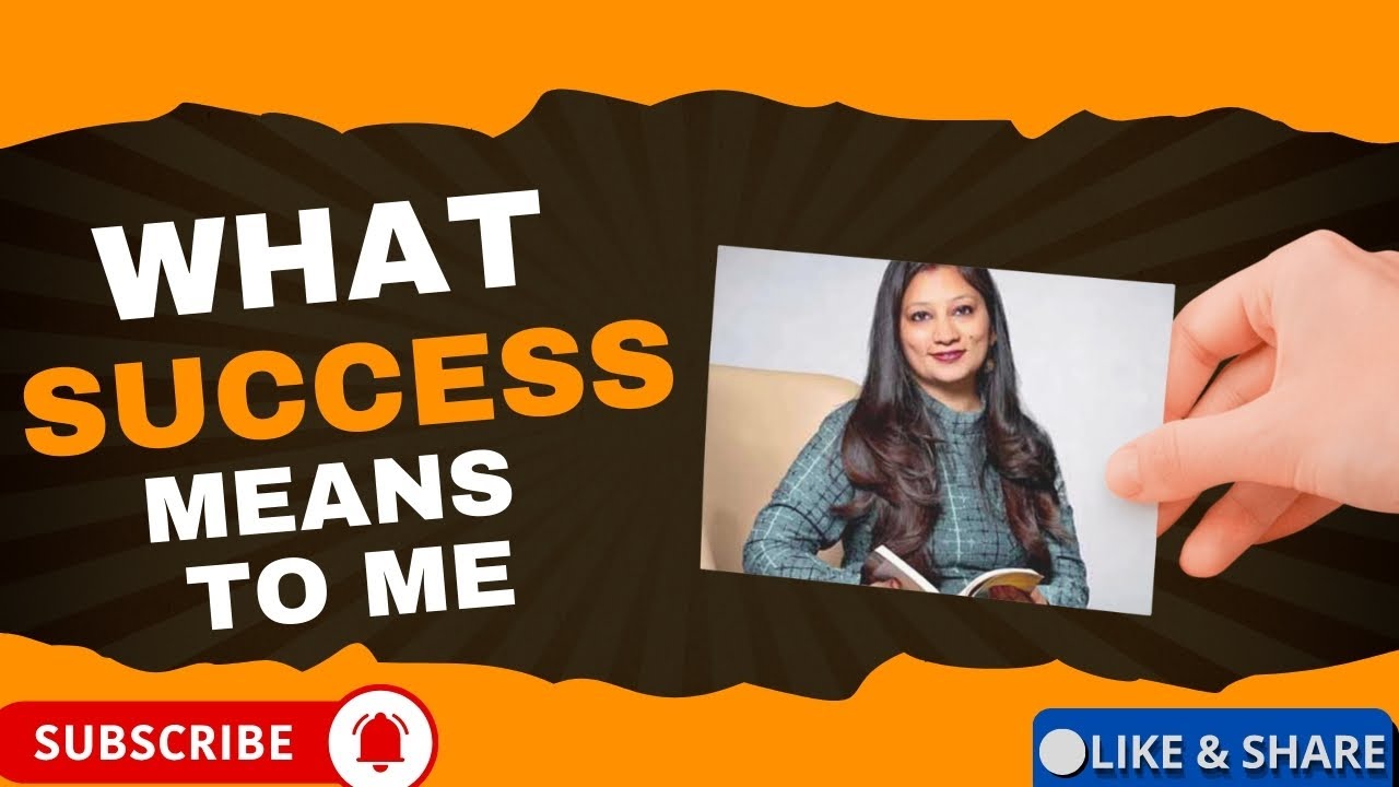 What Success Means to Me | Personal Reflection on True Success - YouTube